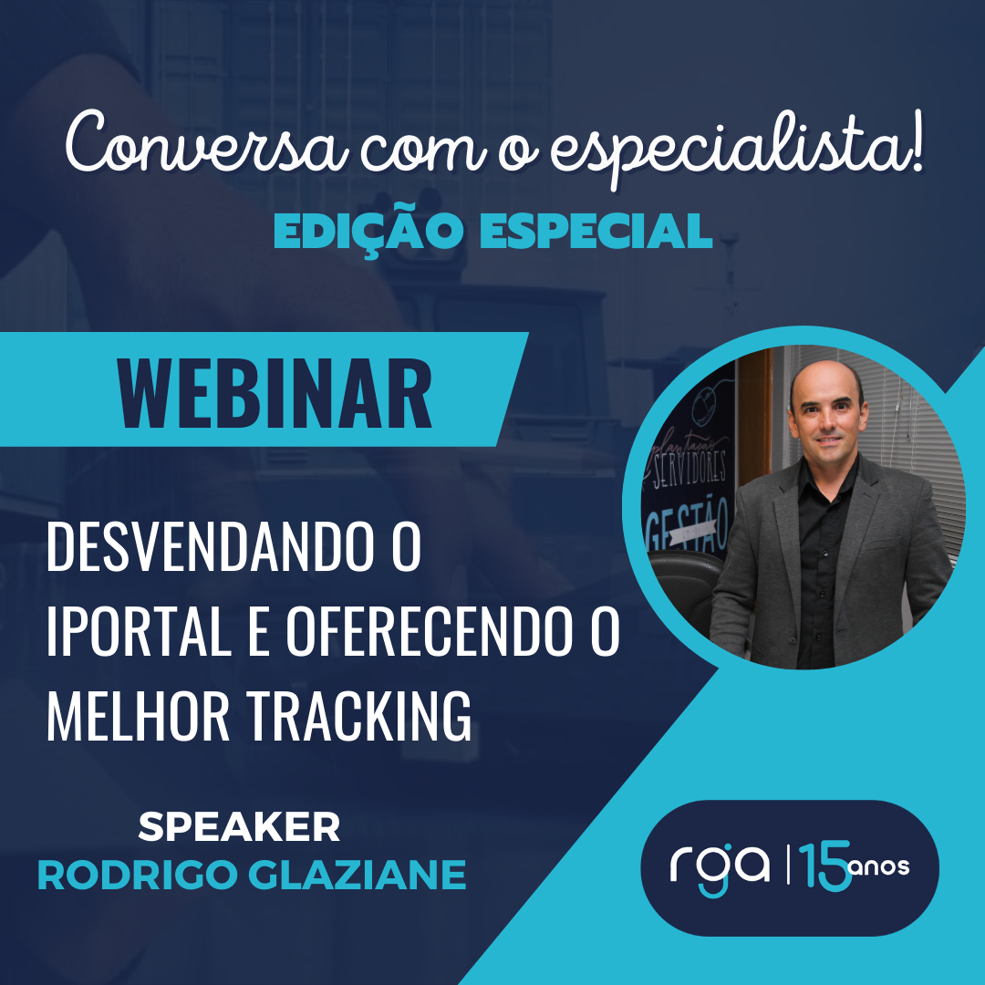 WEBINAR - DESVENDANDO O IPORTAL E OFERECENDO O MELHOR TRACKING! | RGA